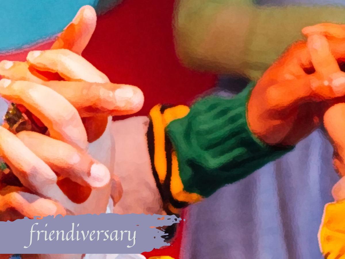 friendiversary – antidotes